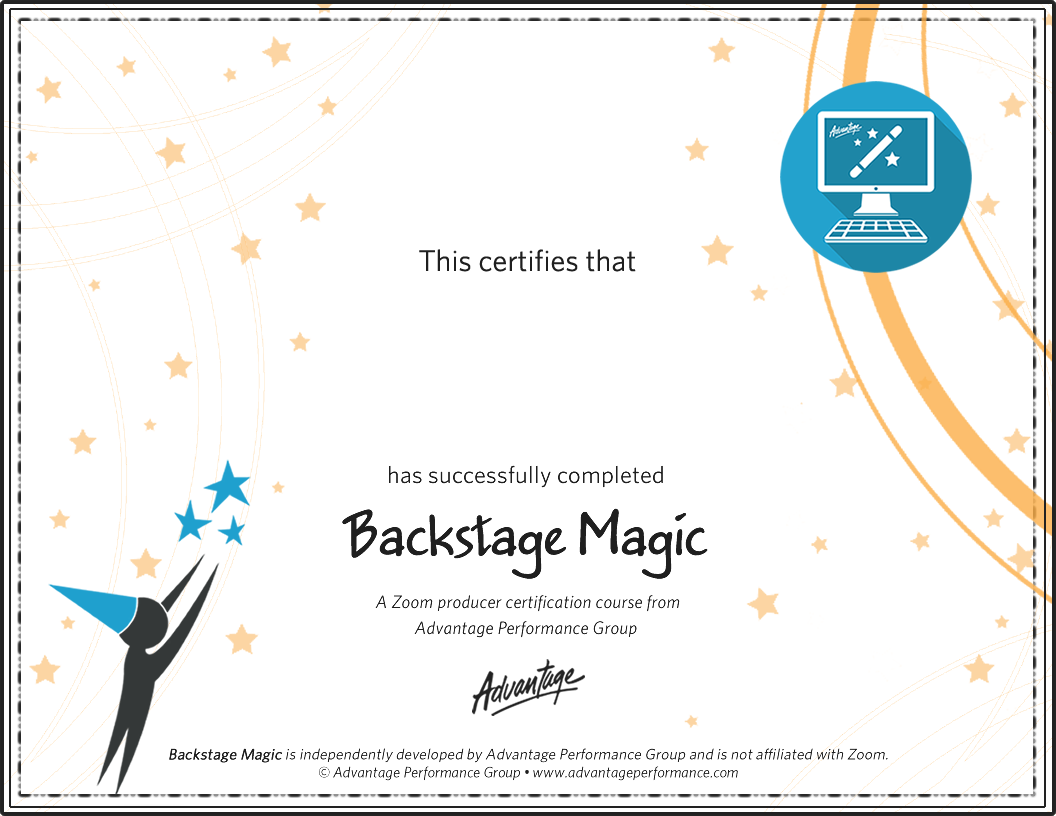 Get your Backstage Magic Zoom producer training certificate of completion