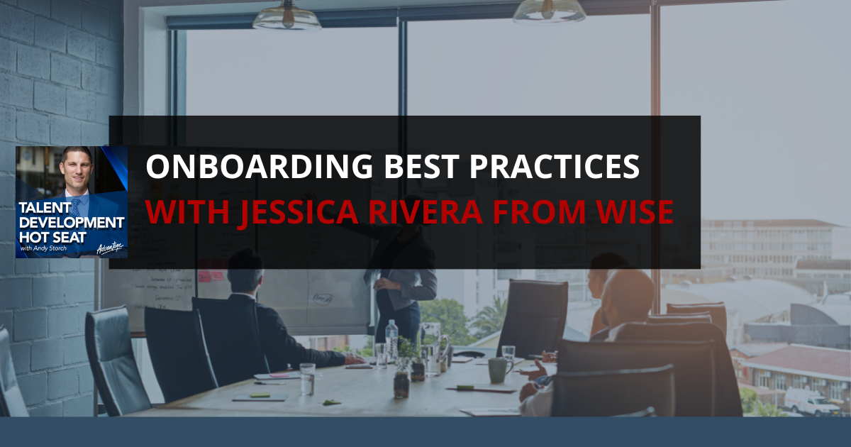 Onboarding best practices with Jessica Rivera from Wise