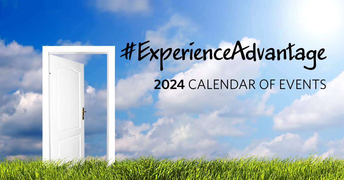 Experience Advantage – Our 2024 Calendar of Events